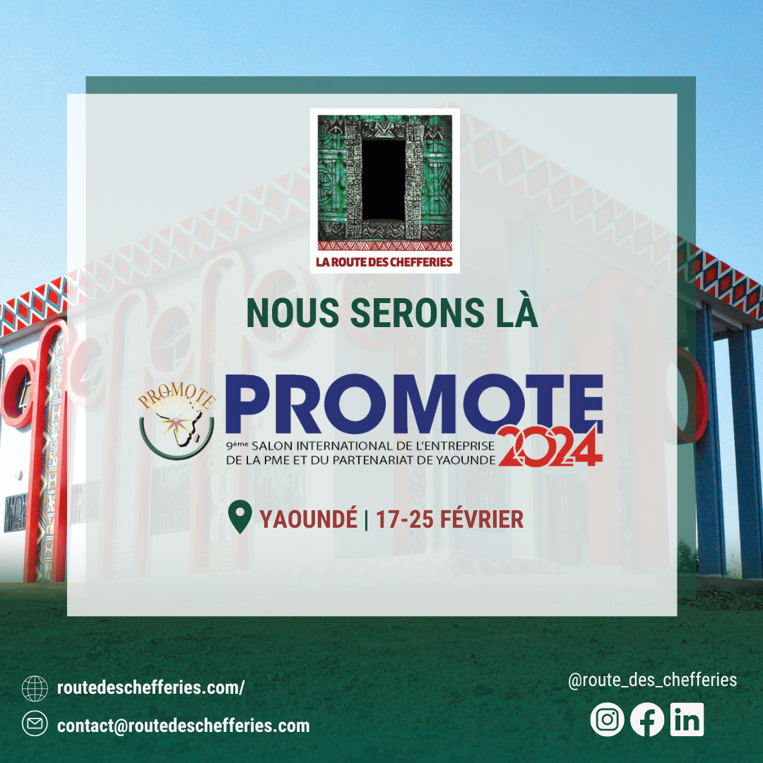 Recap Promote 2024 • Route Des Chefferies